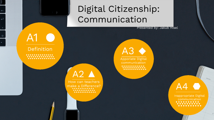 Digital Citizenship: Communication by Jakub Hisel on Prezi