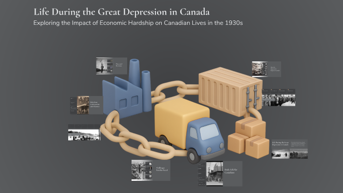 Life During the Great Depression in Canada by youssef besada on Prezi
