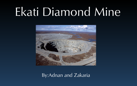 Ekati Diamond Mine by Adnan Abukar on Prezi