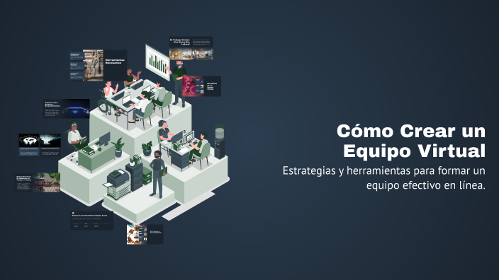 Cómo Crear un Equipo Virtual by Gabriel Caceres on Prezi
