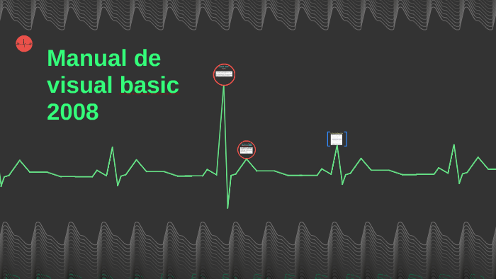 Manual de visual basic 2008 by daniel avendaño on Prezi