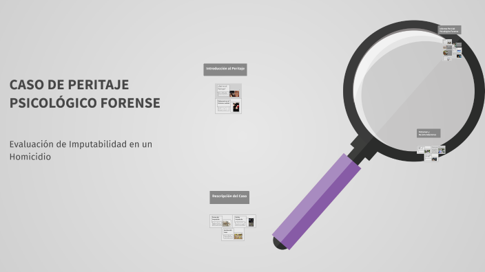 CASO DE PERITAJE PSICOLÓGICO FORENSE by JATZELY GARCIA on Prezi