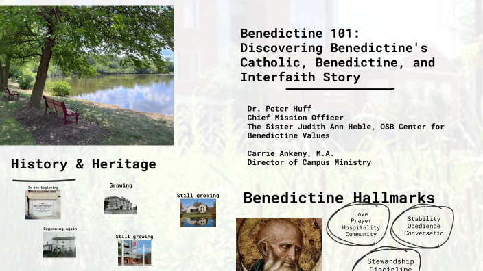Benedictine 101: Discovering Benedictine's Catholic, Benedictine, and ...