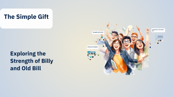 The Simple Gift by Dang Hien Long (Tyler) Nguyen on Prezi