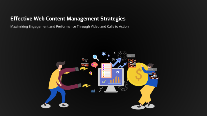 Effective Web Content Management Strategies by GAt Ouncharoen on Prezi