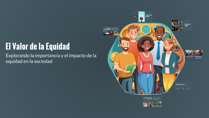El Valor de la Equidad by suyapa sanchez on Prezi