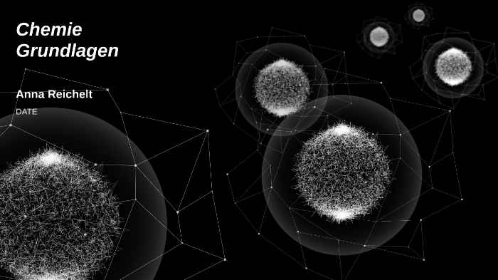 Chemie Grundlagen by Anna Reichelt on Prezi