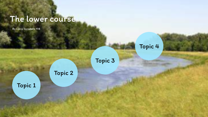 The lower course by Carolina Escudero on Prezi