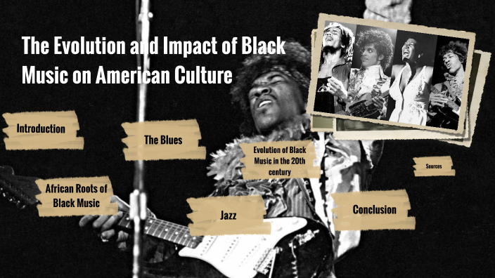 From Roots to Rhythms: The Evolution and Impact of Black Music on ...