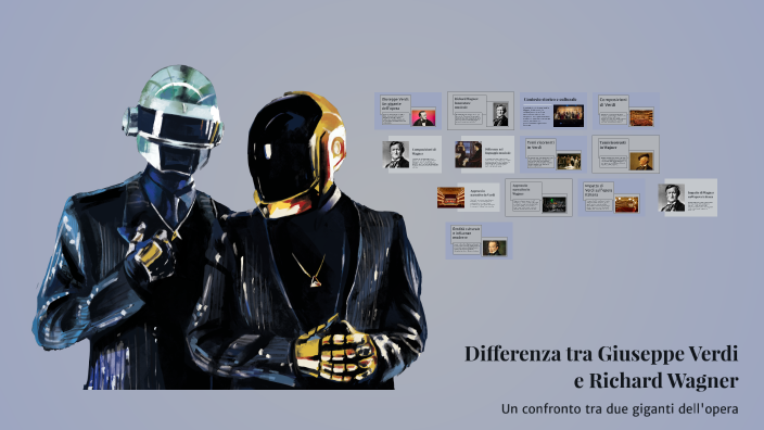 differenza tra Giuseppe Verdi e Richard Wagner by GILDA CECORO on Prezi
