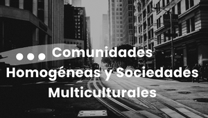 Comunidades Homogéneas y sociedades multiculturales by Juan Camilo ...
