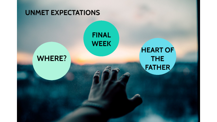 Unmet Expectations by Andrew Jamieson on Prezi