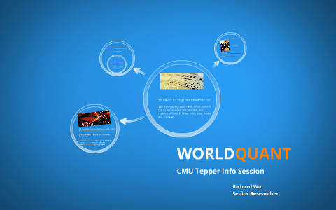WorldQuant by Richard Wu on Prezi