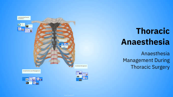 Thoracic Anaesthesia by saad essa on Prezi