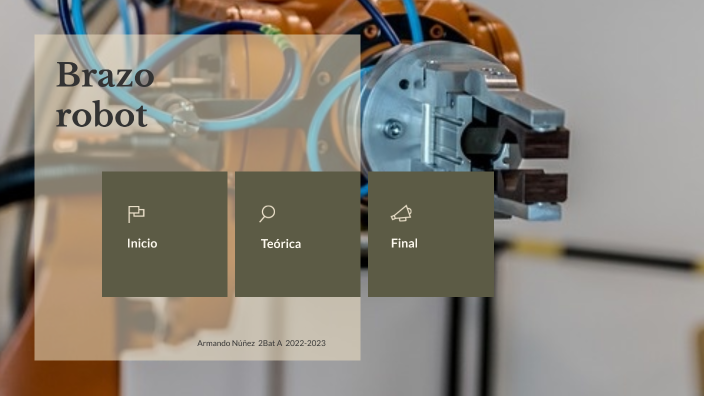 Braç robot by Armando Nuñez Jimenez on Prezi