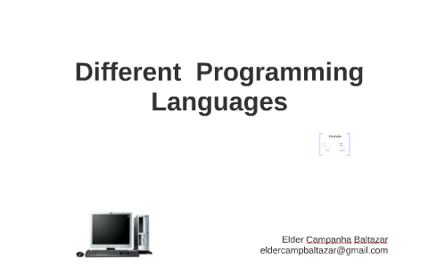 Different Languages of Programming by Elder Baltazar on Prezi