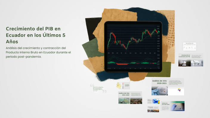 Crecimiento del PIB en Ecuador en los Últimos 5 Años by tatiana cando ...