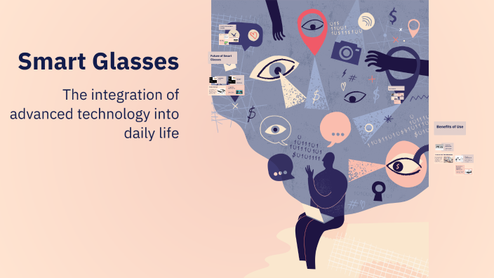 Smart Glasses by Jordan Moya on Prezi