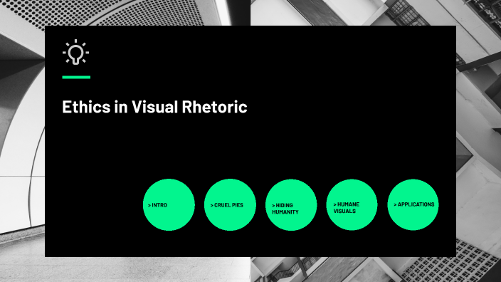 Ethics in Visual Rhetoric by Eric Sentell on Prezi