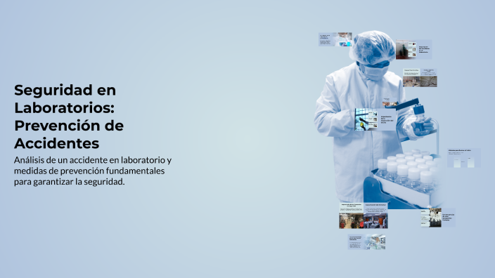 Seguridad en Laboratorios: Prevención de Accidentes by MARIA FERNANDA ...