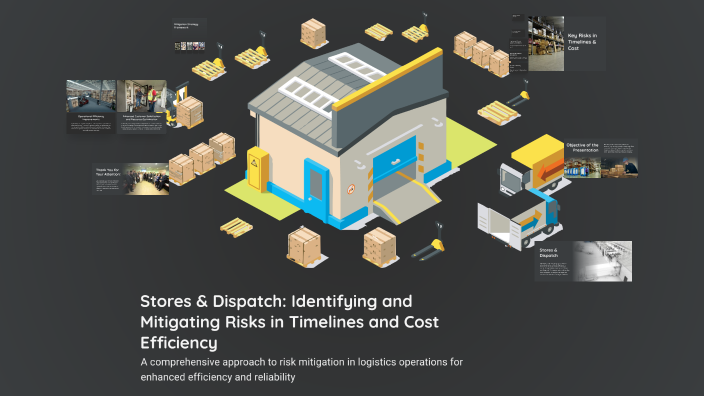 Stores & Dispatch: Identifying and Mitigating Risks in Timelines and ...