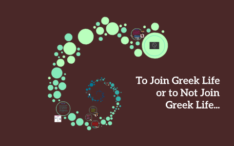 To Join Greek Life or to Not Join Greek Life... by Lauren Huntebrinker ...