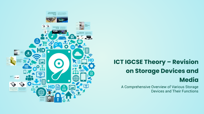 ICT IGCSE Theory – Revision on Storage Devices and Media by walter ...