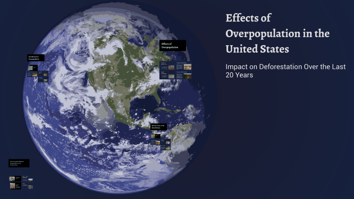 Effects of Overpopulation in the United States by sultan ali on Prezi