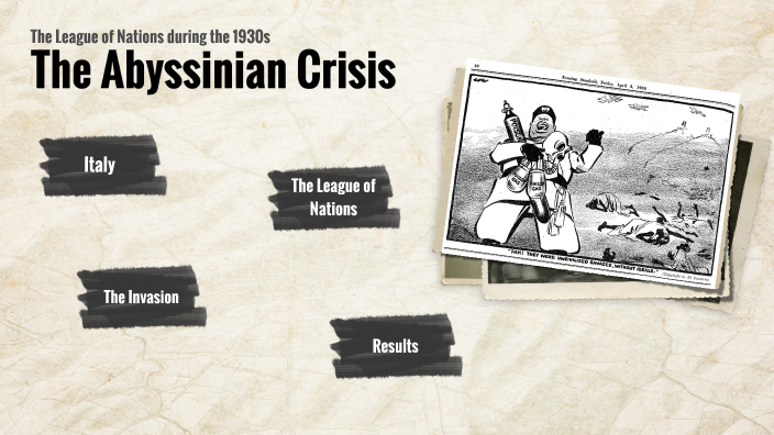 The Abyssinian Crisis by Victoria Rodriguez Nievas on Prezi