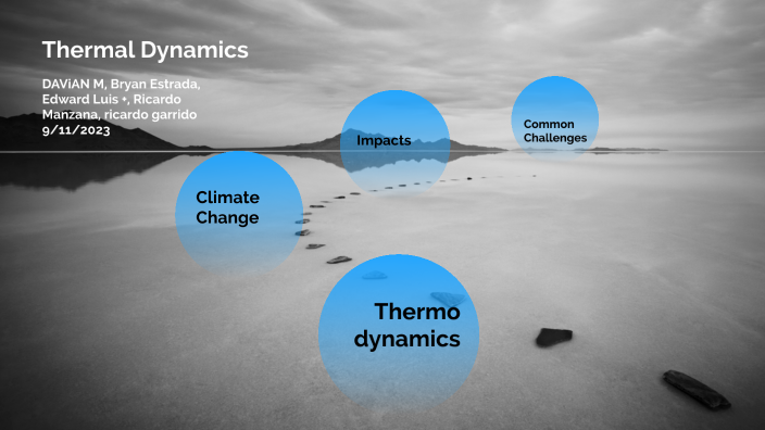 Thermo Dynamics by Bryan Estrada on Prezi