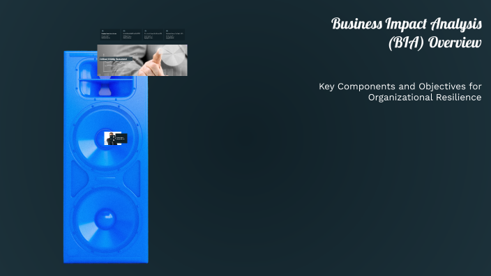 Business Impact Analysis (BIA) Overview by Saad Khan on Prezi