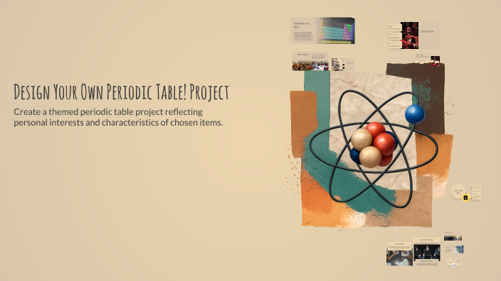 Design Your Own Periodic Table! Project by Jeimy Garcia Ponce on Prezi