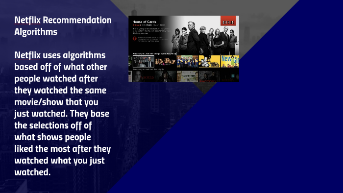 Netflix Recommendation Algoritms by spencer davis on Prezi