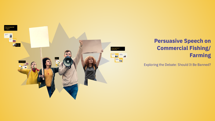 Persuasive Speech on Commercial Fishing/Farming by Danči Halaj on Prezi