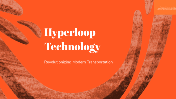 Hyperloop Technology by Flore Van Looy on Prezi