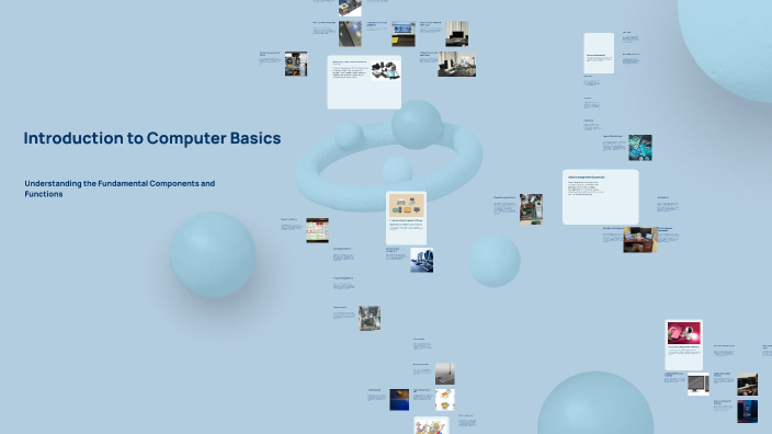Introduction to Computer Basics by Rahul Sudipto on Prezi