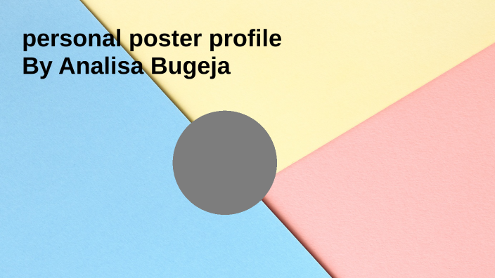 personal poster profile by Analisa Bugeja on Prezi