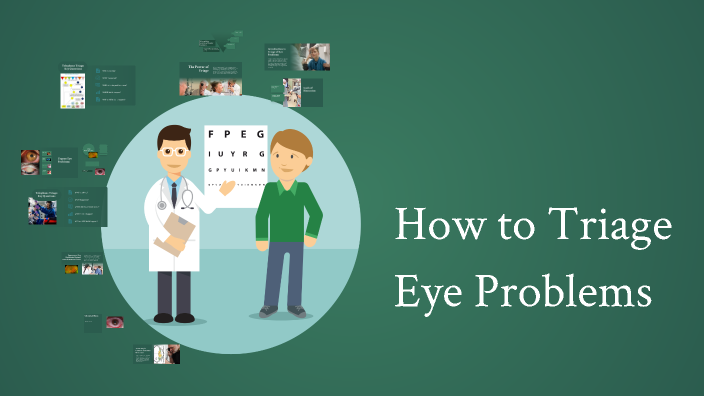 How to Triage Ocular Emergencies by Jessica Bartels on Prezi