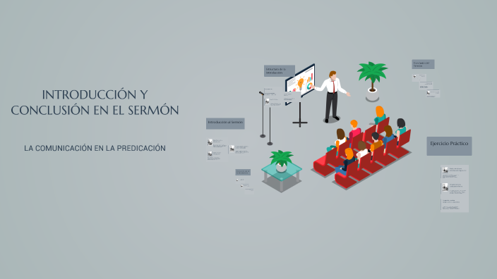 INTRODUCCIÓN Y CONCLUSIÓN EN EL SERMÓN by Ahava Church on Prezi