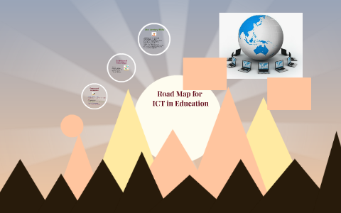 Road Map for ICT for Pedagogical Development by Tasnifa Khanam on Prezi