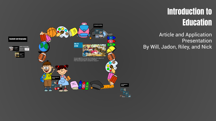 Intro to Education Article Application by Will Schlie on Prezi