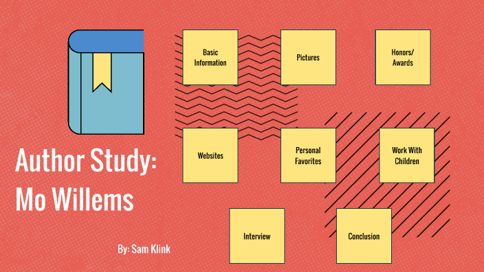 Author Study: Mo Willems by Samantha Klink on Prezi