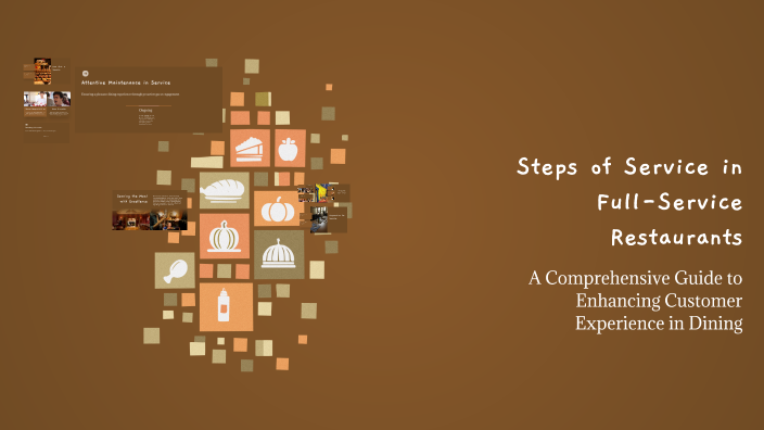 Steps of Service in Full-Service Restaurants by Landon Tolbert on Prezi