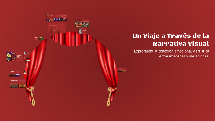 Un Viaje a Través de la Narrativa Visual by Fernanda Medina on Prezi