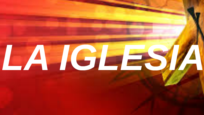 LA IGLESIA by javier yelo cameron haxton on Prezi