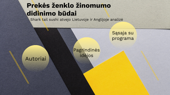 Mokslinio straipsnio recenzija by Nastia Vainikonytė on Prezi