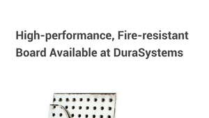 High-performance, Fire-resistant Board Available at DuraSystems by ...