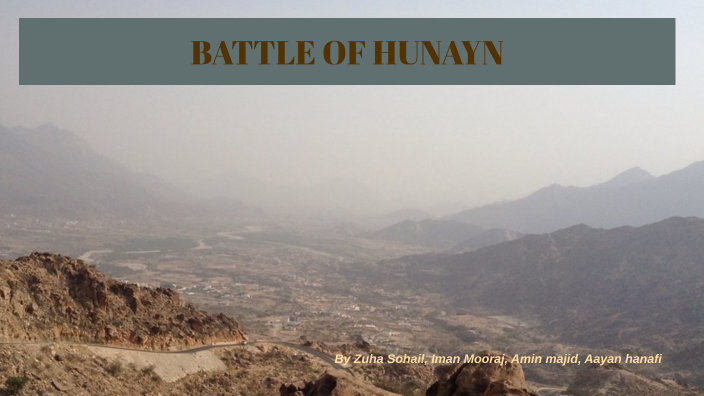 Battle of hunain by Zuha sohail on Prezi