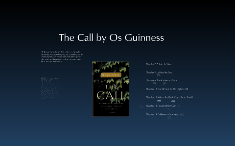The Call by Os Guinness by Ashley Nowels on Prezi