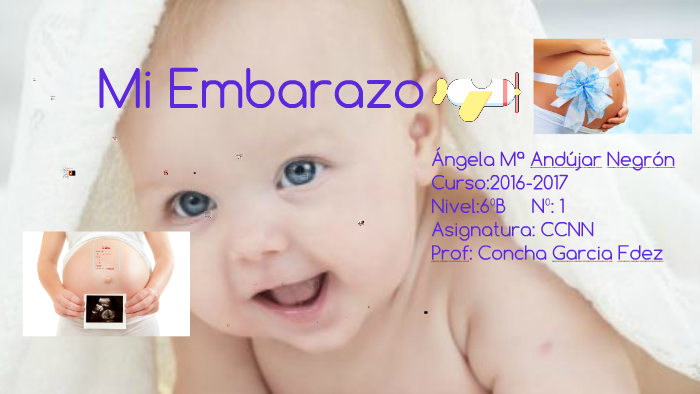 Mi Embarazo by angela andujar negron on Prezi